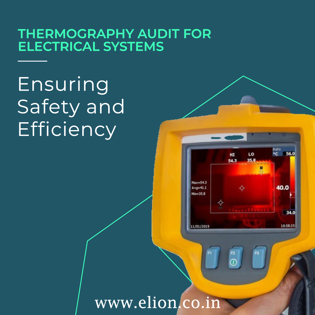 Optimizing Operations with Thermography Audit - Energy & Safety Audit