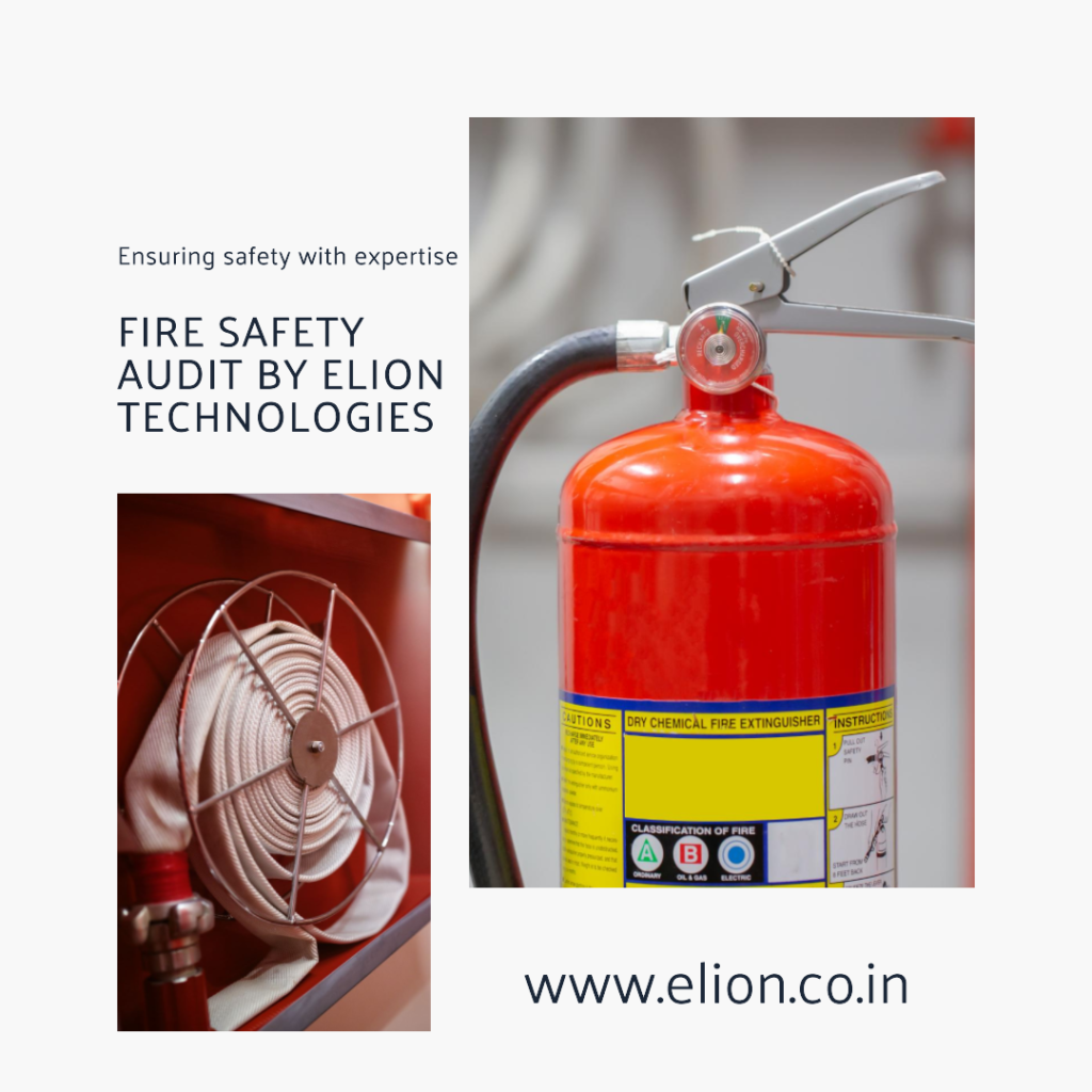 Elion | Fire Safety Audit | Fire Audit Services