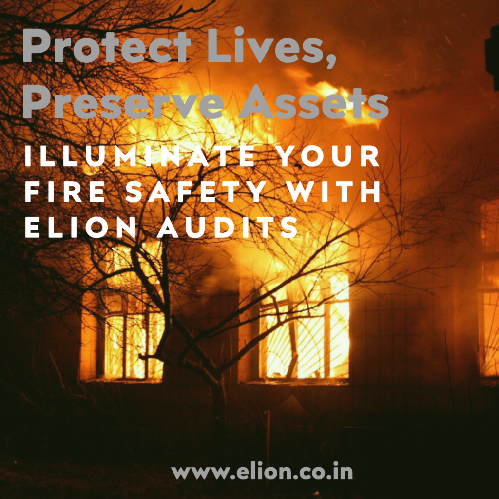Elion | Fire Safety Audit | Fire Audit Services